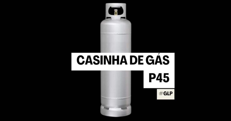 Casinha de gás p45: o que é e para que serve? - Portal GLP